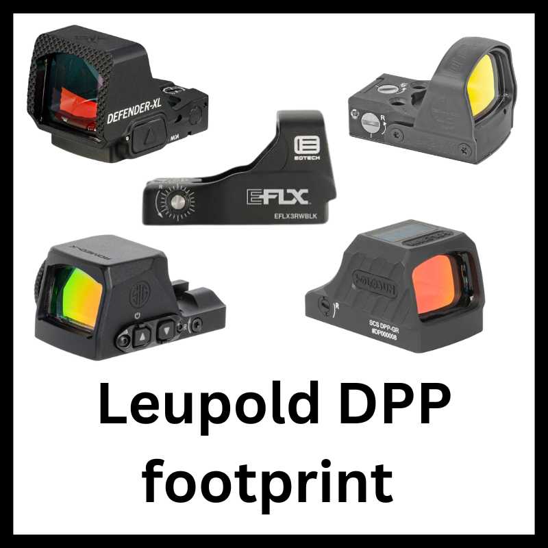 Red dots met Leupold DPP footprint – Optics Spot